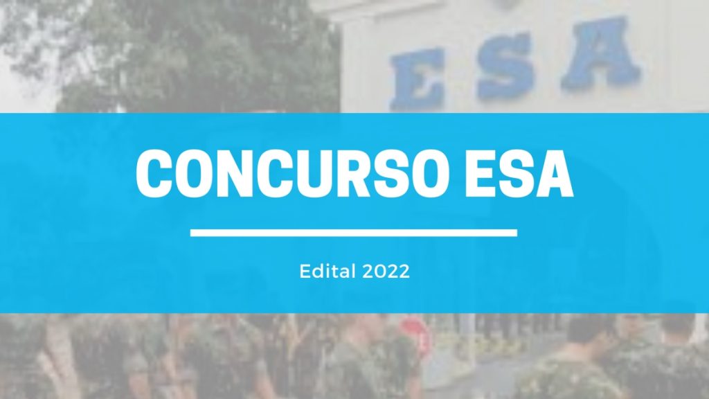 Concurso ESA 2022 Edital | EnConcursos