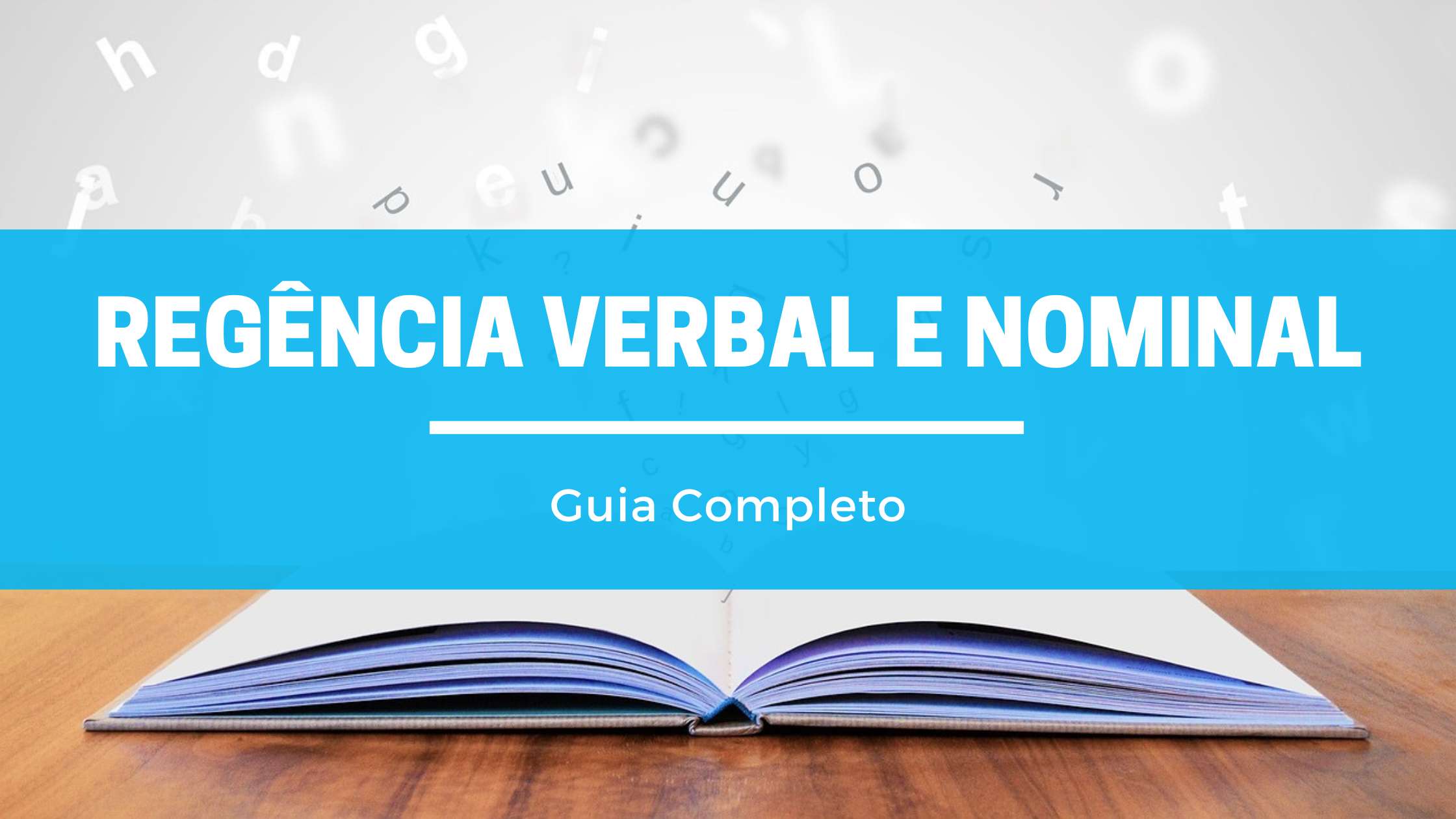 Qual é a diferença entre Regência Verbal e Nominal? | Blog EnConcursos