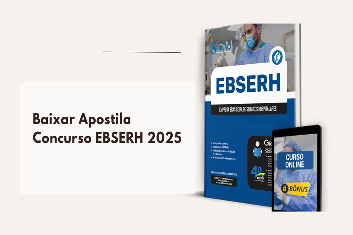 Apostila Concurso Ebserh 2025 PDF Grátis Curso Online